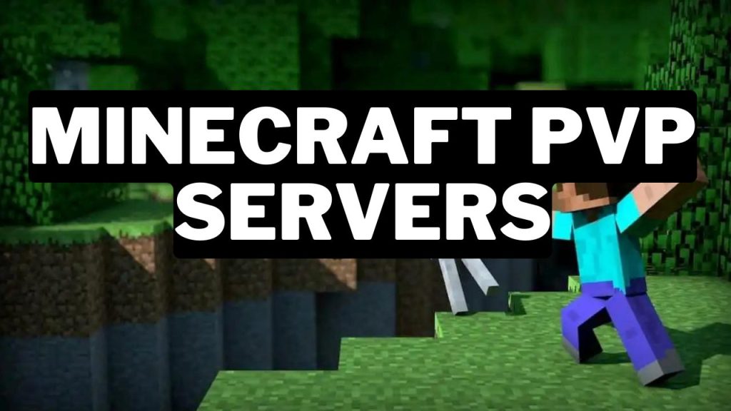 20 Best Minecraft PvP Servers in 2024