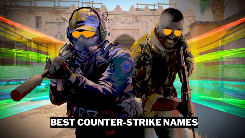 2000 Best Counter Strike 2 Names for 2024