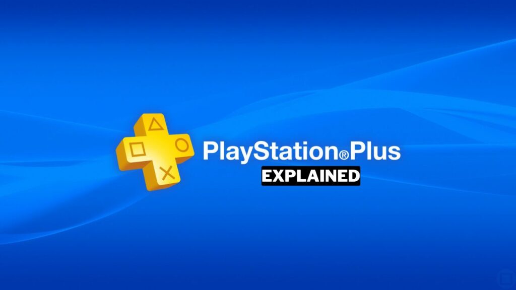PlayStation Plus Explained: Everything You Need to Know